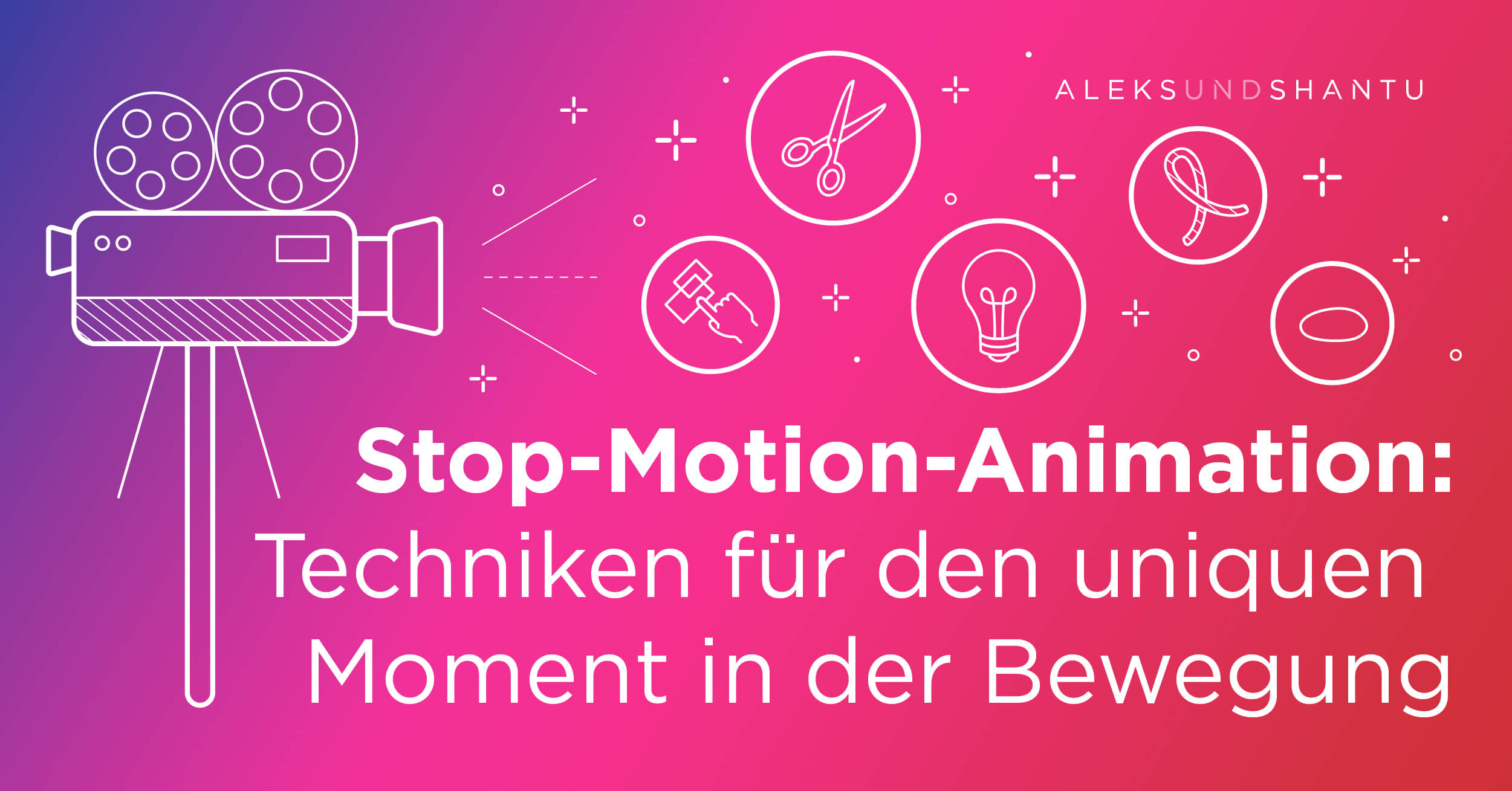 Stop-Motion-Animation: für den Moment in der Bewegung